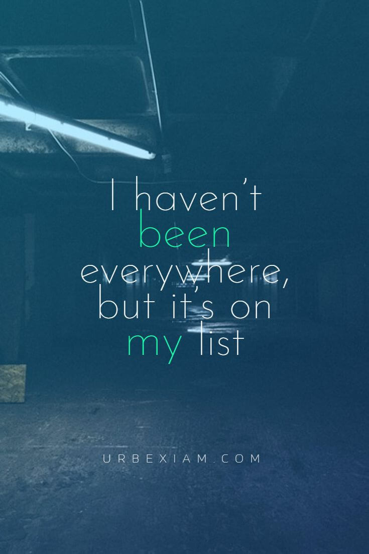 22 Urbex Quotes That Will Motivate You To Explore - Urbexiam
